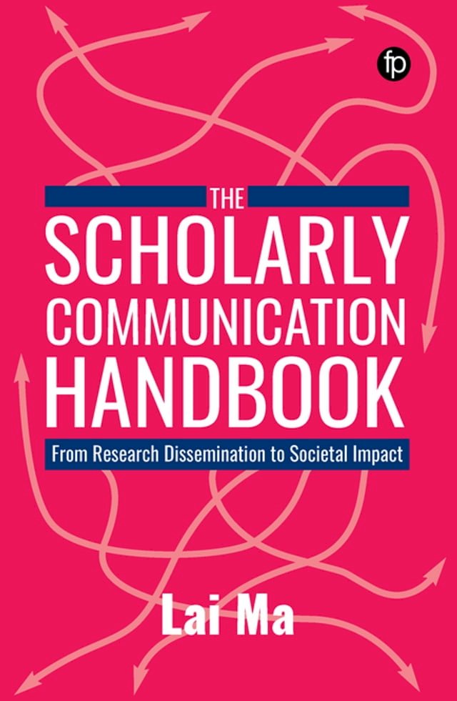 The Scholarly Communication Handbook - PChome 24h書店