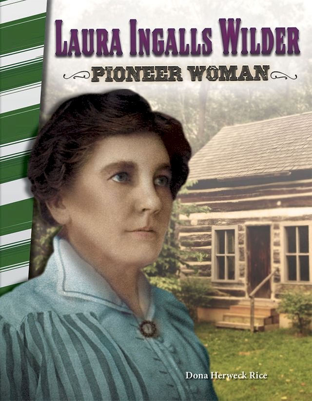 Laura Ingalls Wilder: Pioneer Woman - PChome 24h書店