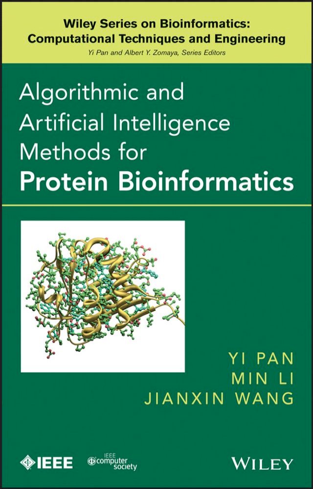 Algorithmic and Artificial Intelligence Methods for Protein Bioinformatics - PChome 24h書店