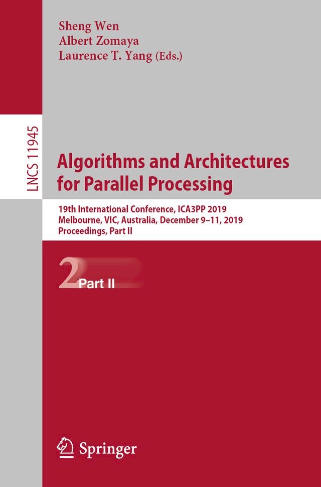 Algorithms and Architectures for Parallel Processing - PChome 24h書店