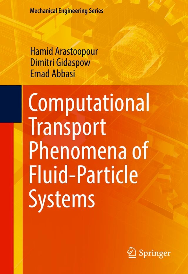 Computational Transport Phenomena of Fluid-Particle Systems - PChome 24h書店