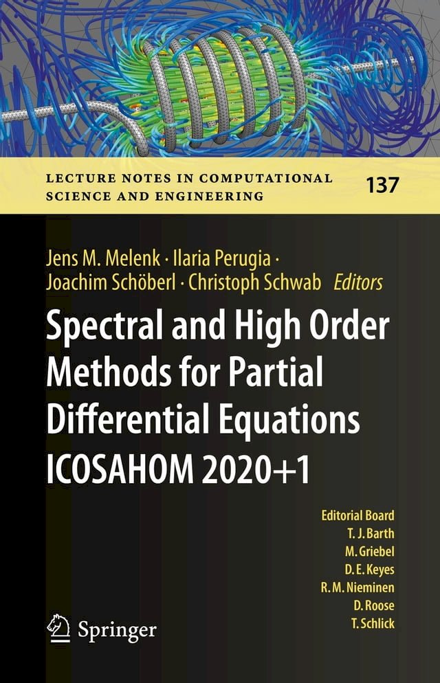 Spectral and High Order Methods for Partial Differential Equations ICOSAHOM 2020+1 - PChome 24h書店