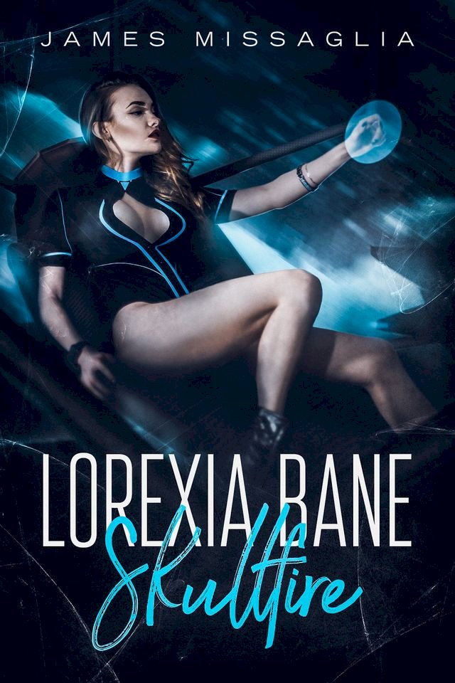 Lorexia Bane: Skullfire - PChome 24h書店