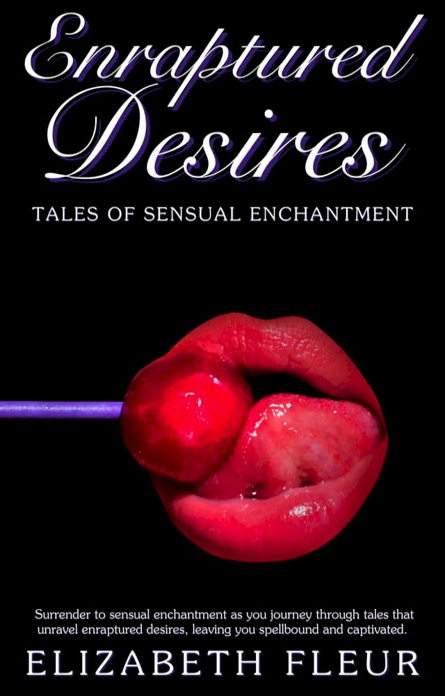Enraptured Desires - PChome 24h書店