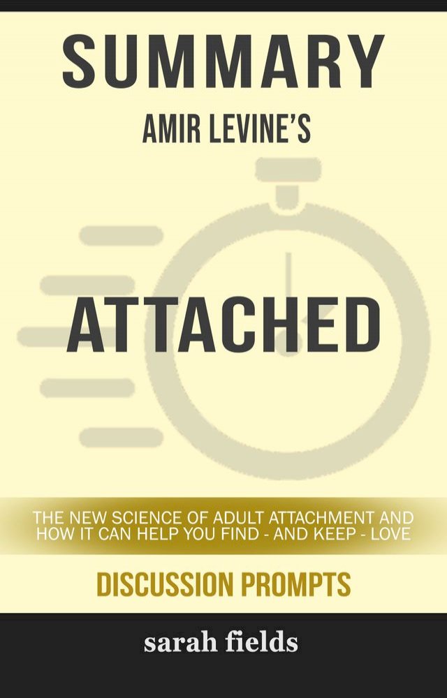Summary: Amir Levine's Attached - PChome 24h書店