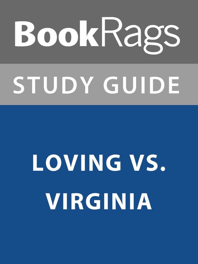 Summary & Study Guide: Loving vs. Virginia - PChome 24h書店