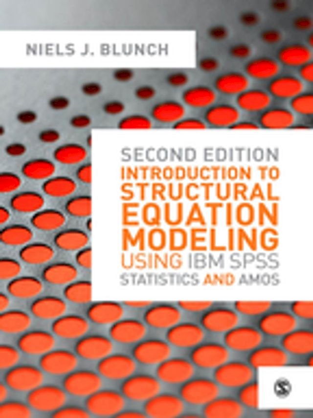 Introduction to Structural Equation Modeling Using IBM SPSS Statistics and Amos - PChome 24h書店
