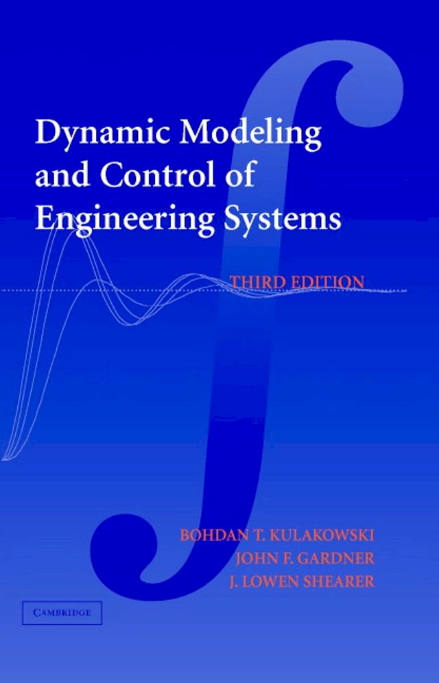 Dynamic Modeling and Control of Engineering Systems - PChome 24h書店