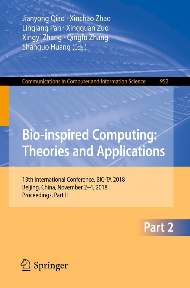 Bio-inspired Computing: Theories and Applications - PChome 24h書店