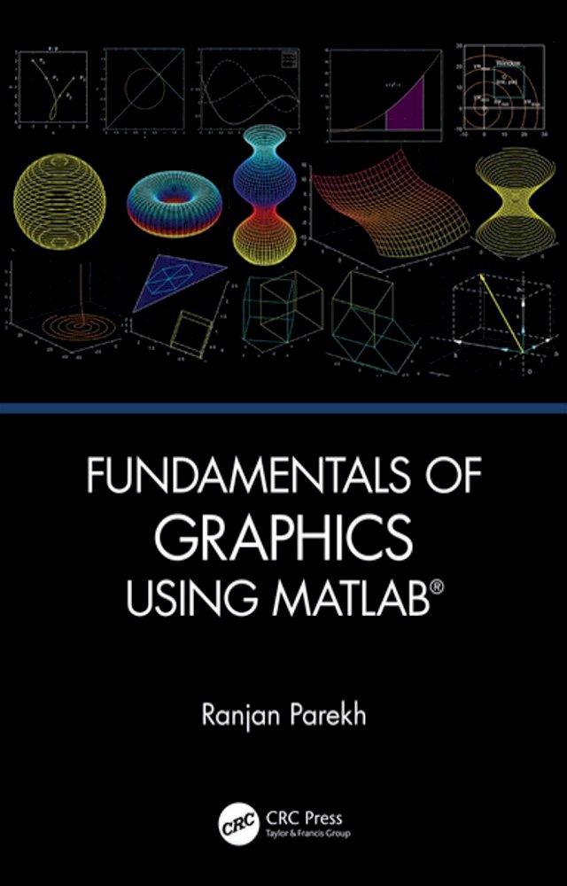 Fundamentals of Graphics Using MATLAB - PChome 24h書店