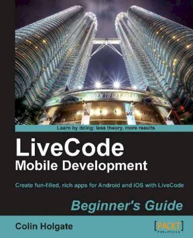 LiveCode Mobile Development Beginner's Guide - PChome 24h書店