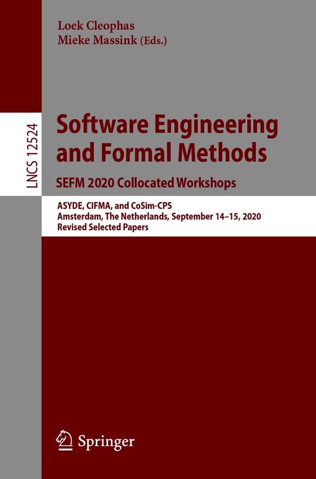 Software Engineering and Formal Methods. SEFM 2020 Collocated Workshops - PChome 24h書店
