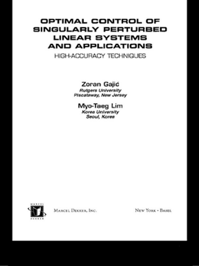 Optimal Control Of Singularly Perturbed Linear Systems And Applications - PChome 24h書店