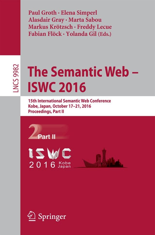The Semantic Web – ISWC 2016 - PChome 24h書店
