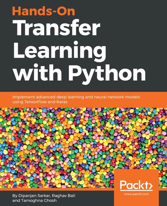 Hands-On Transfer Learning with Python - PChome 24h書店