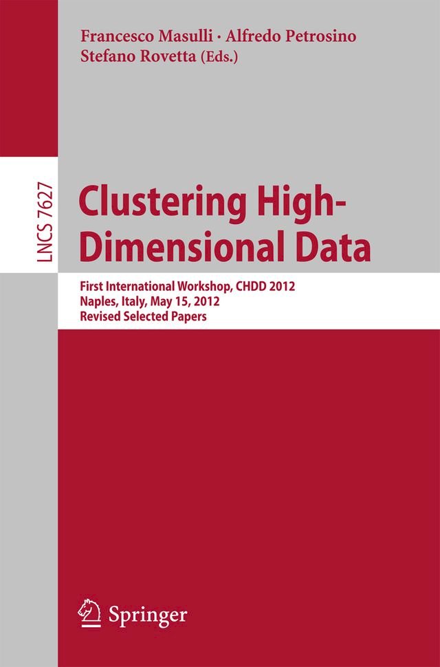 Clustering High--Dimensional Data - PChome 24h書店