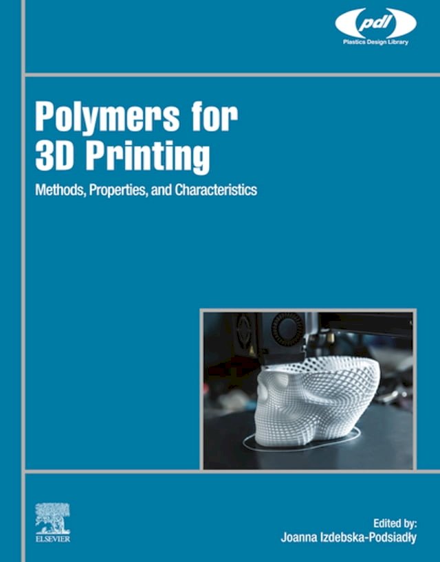 Polymers for 3D Printing - PChome 24h書店