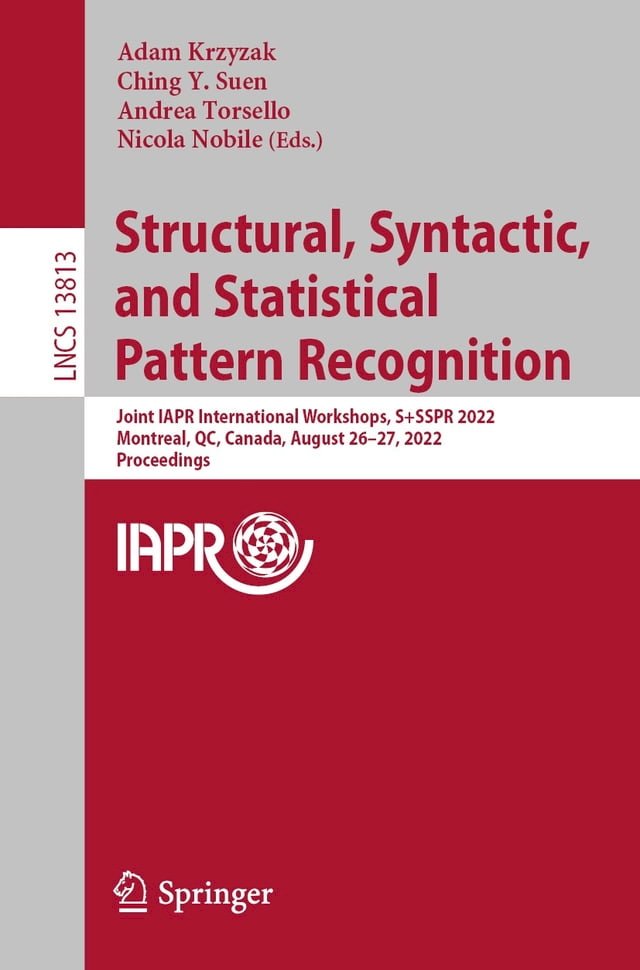 Structural, Syntactic, and Statistical Pattern Recognition - PChome 24h書店