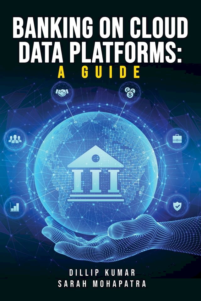 Banking on Cloud Data Platforms: A Guide - PChome 24h書店