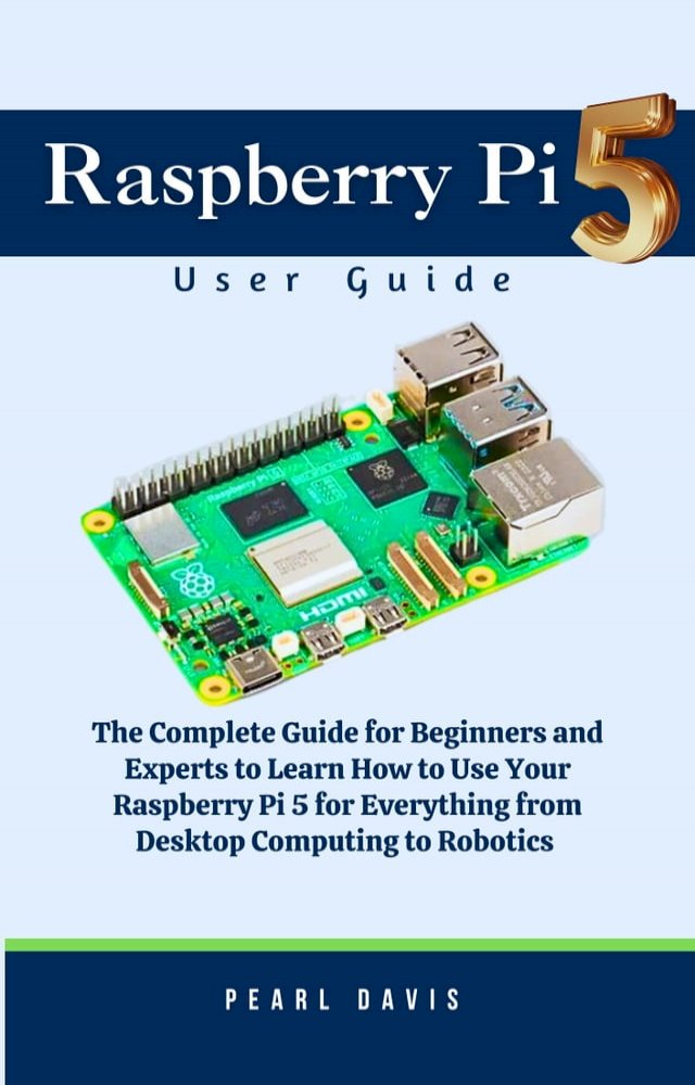 Raspberry Pi 5 User Guide - PChome 24h書店