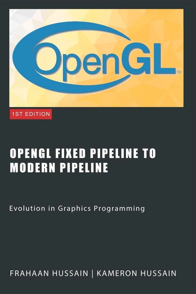 OpenGL Fixed Pipeline to Modern Pipeline: Evolution in Graphics Programming - PChome 24h書店