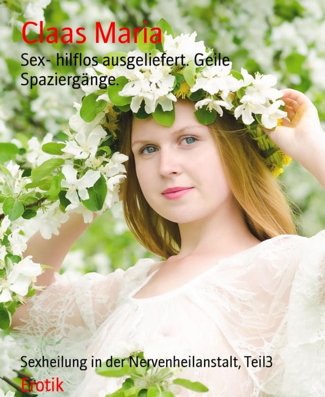 Sex- hilflos ausgeliefert. Geile Spaziergänge. - PChome 24h書店