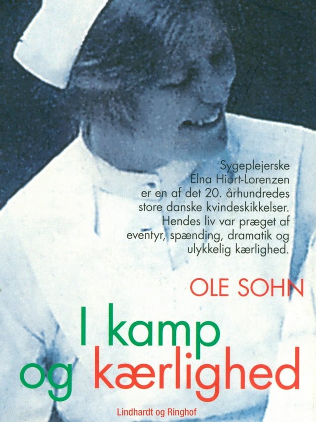 I kamp og kærlighed: Elna Hiort-Lorenzens dramatiske liv - PChome 24h書店