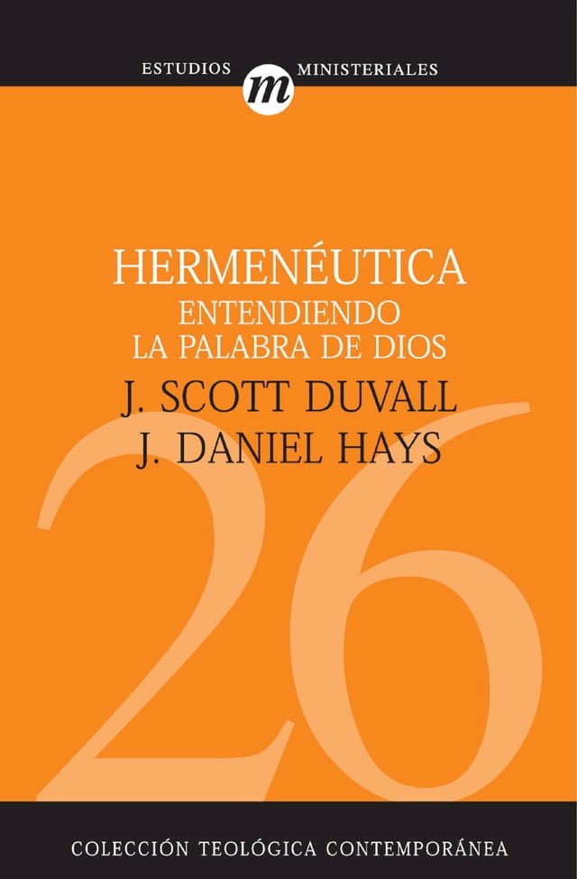 Hermenéutica: Entendiendo la palabra de Dios - PChome 24h書店