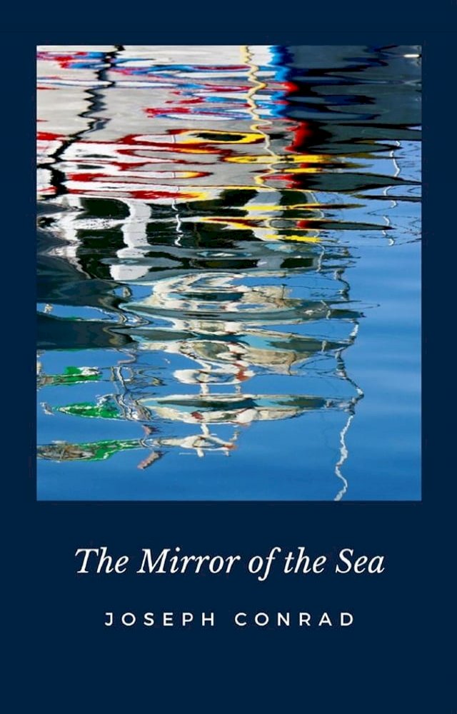 The Mirror of the Sea - PChome 24h書店