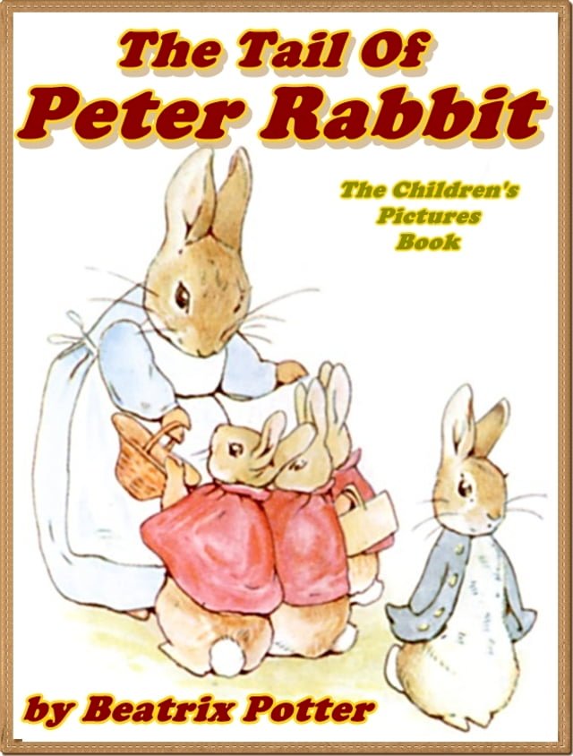 THE TALE OF PETER RABBIT: Picture Books for Kids (Illustrated and Free Audiobook Link) - PChome ...