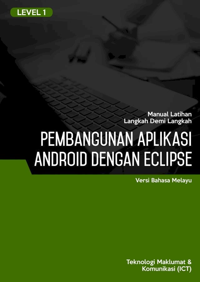 Pembangunan Aplikasi (Pembangunan Aplikasi Android Dengan Eclipse ) Level 1 - PChome 24h書店