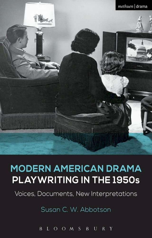 Modern American Drama: Playwriting in the 1950s - PChome 24h書店