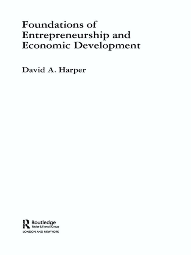 Foundations of Entrepreneurship and Economic Development - PChome 24h書店