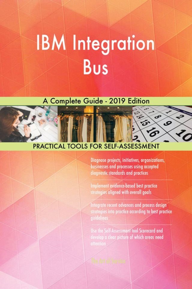 IBM Integration Bus A Complete Guide - 2019 Edition - PChome 24h書店
