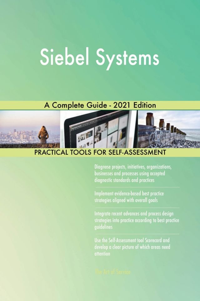 Siebel Systems A Complete Guide - 2021 Edition - PChome 24h書店