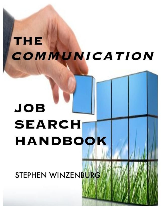 The Communication Job Search Handbook, 2017 Edition - PChome 24h書店