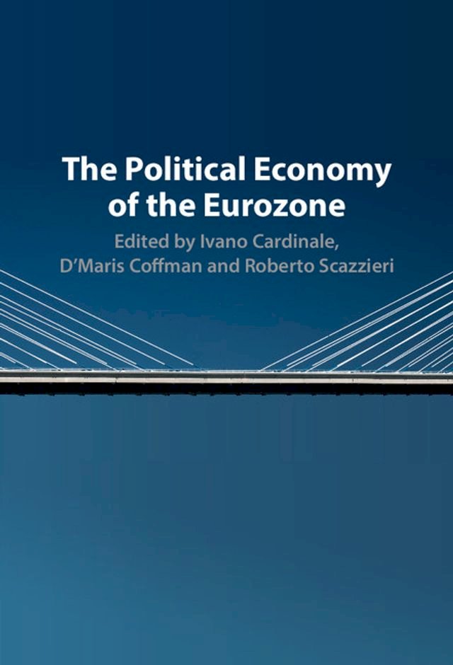 The Political Economy of the Eurozone - PChome 24h書店