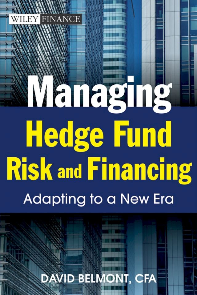 Managing Hedge Fund Risk and Financing - PChome 24h書店