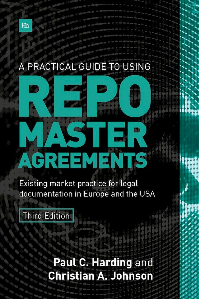 A Practical Guide to Using Repo Master Agreements - PChome 24h書店