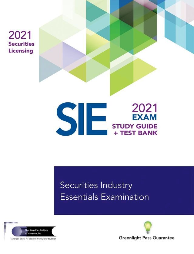 SECURITIES INDUSTRY ESSENTIALS EXAM STUDY GUIDE 2021 + TEST BANK ...