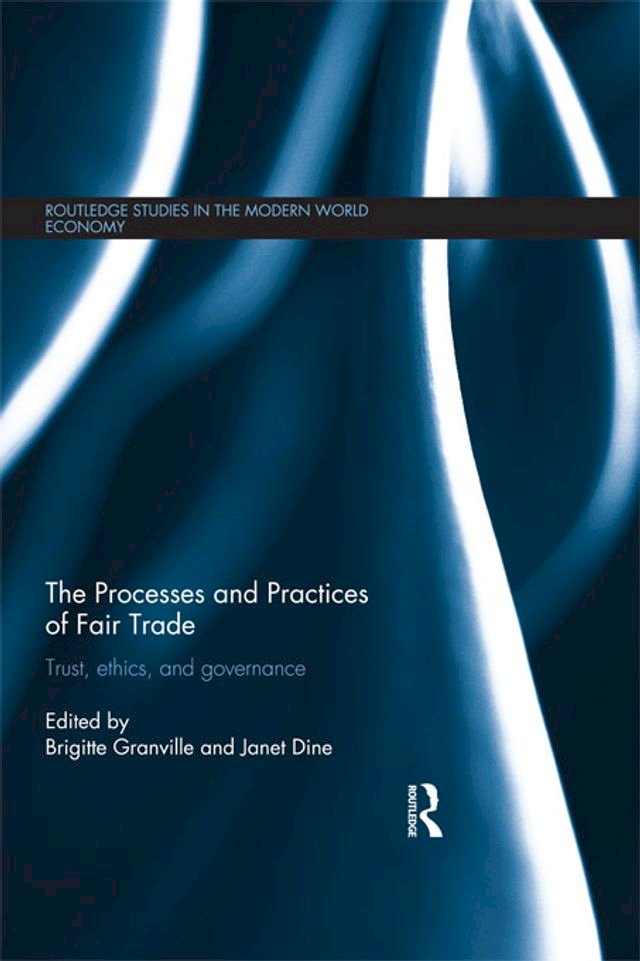 The Processes and Practices of Fair Trade - PChome 24h書店