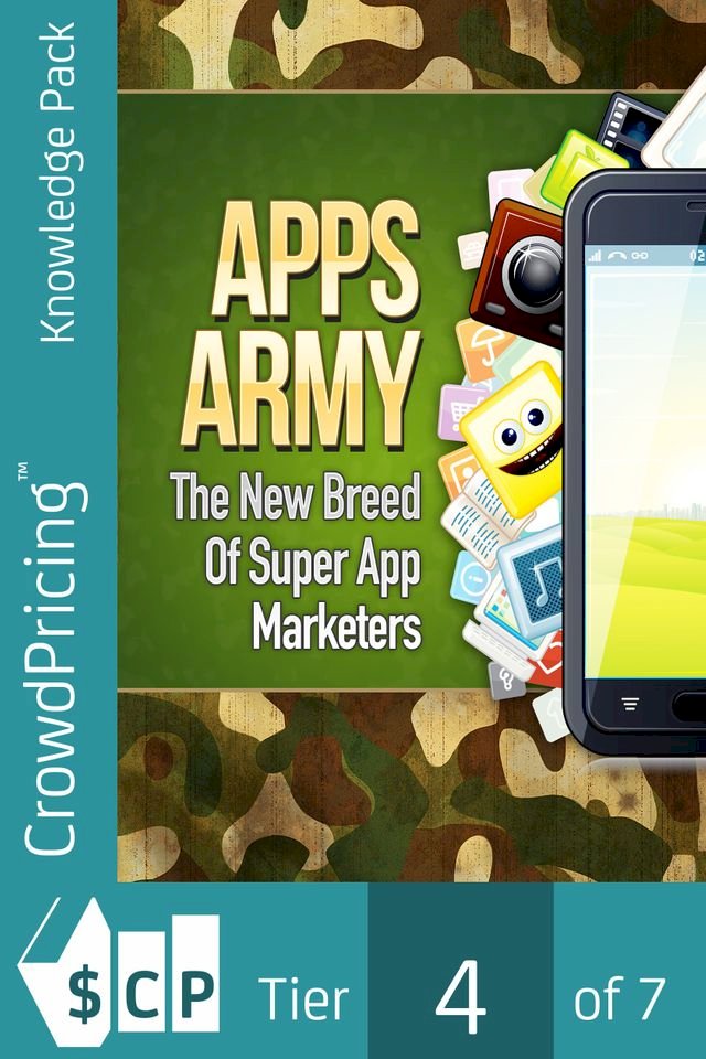 Apps Army: Get All The Support And Guidance You Need To Be A Success At ...