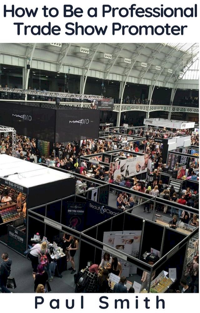 How to Be a Professional Trade Show Promoter - PChome 24h書店
