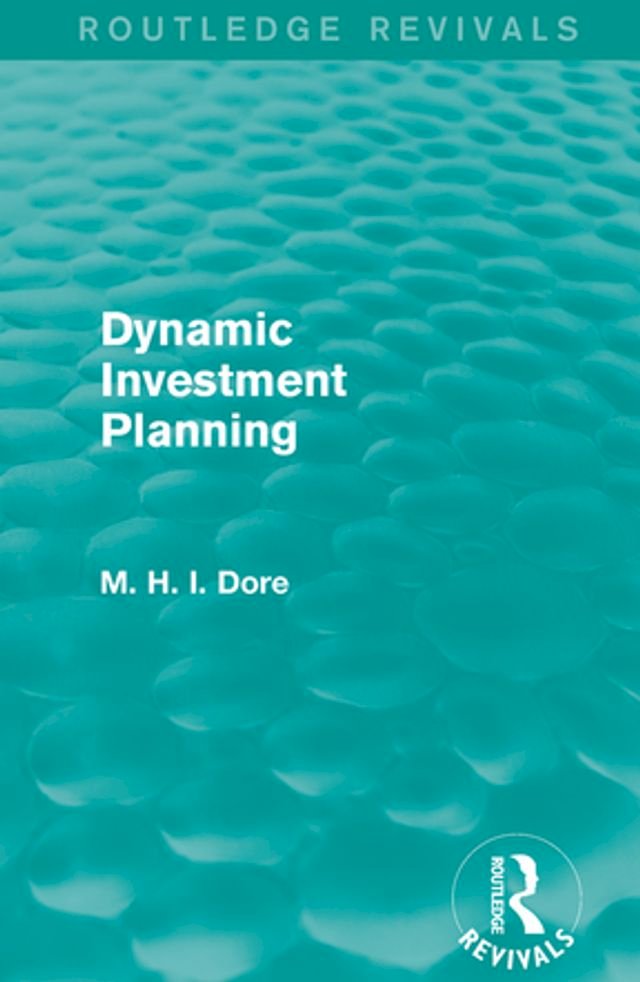 Dynamic Investment Planning (Routledge Revivals) - PChome 24h書店