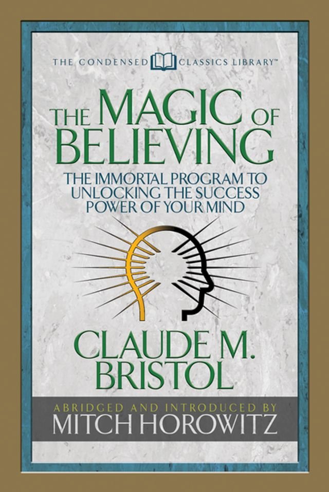 The Magic of Believing (Condensed Classics) - PChome 24h書店