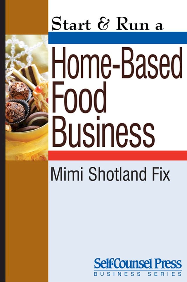 Start & Run a Home-Based Food Business - PChome 24h書店