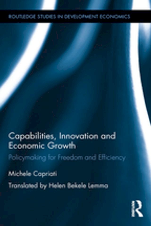 Capabilities, Innovation and Economic Growth - PChome 24h書店