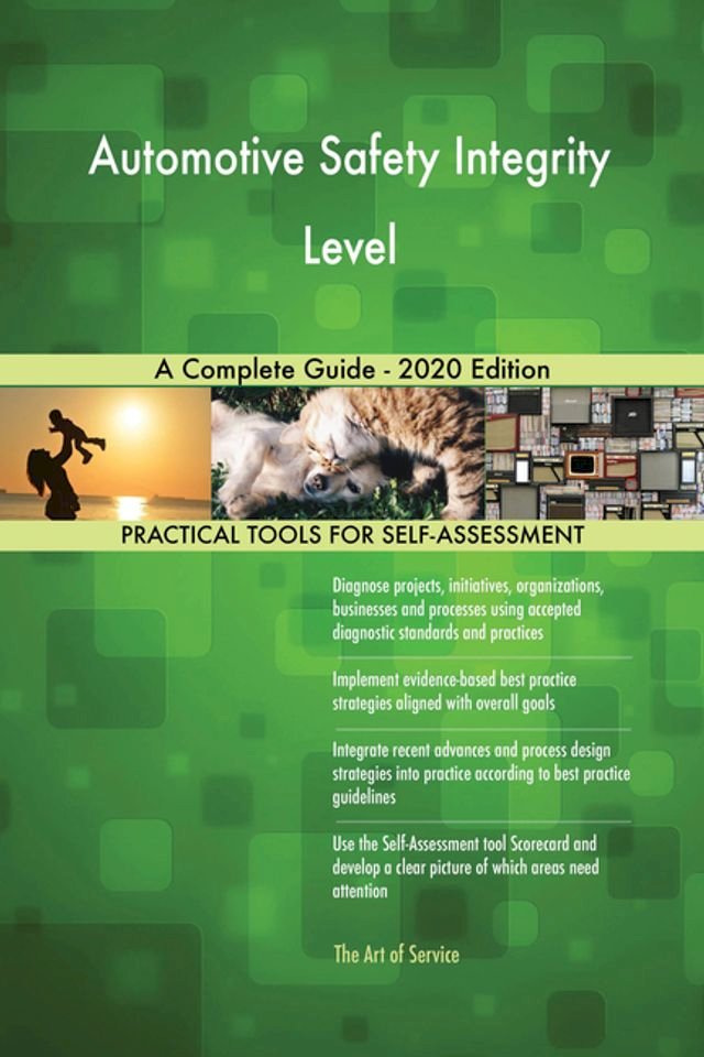 Automotive Safety Integrity Level A Complete Guide - 2020 Edition ...