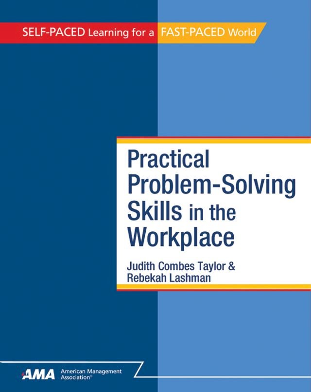 Practical Problem-Solving Skills in the Workplace: EBook Edition - PChome 24h書店