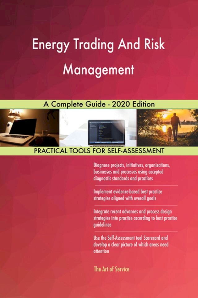 Energy Trading And Risk Management A Complete Guide - 2020 Edition ...